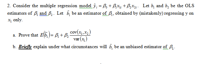 2. Consider the multiple regression model y, =A, +AXy | Chegg.com