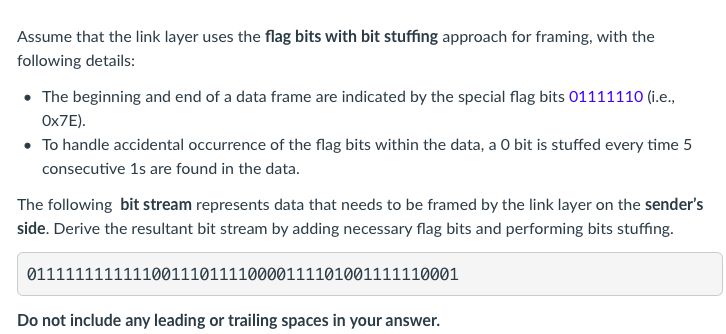 Solved Assume that the link layer uses the flag bits with | Chegg.com