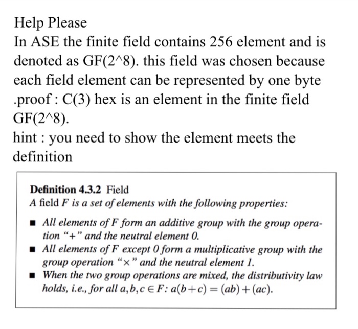 Solved In ASE the finite field contains 256 element and is | Chegg.com