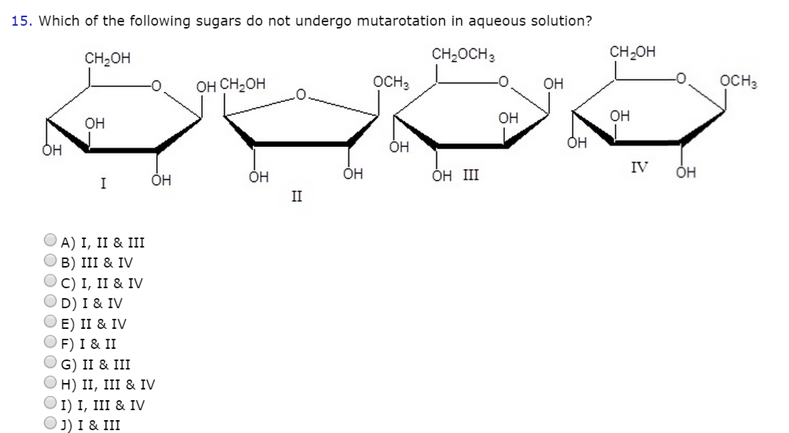 Solved 15. Which of the following sugars do not undergo | Chegg.com