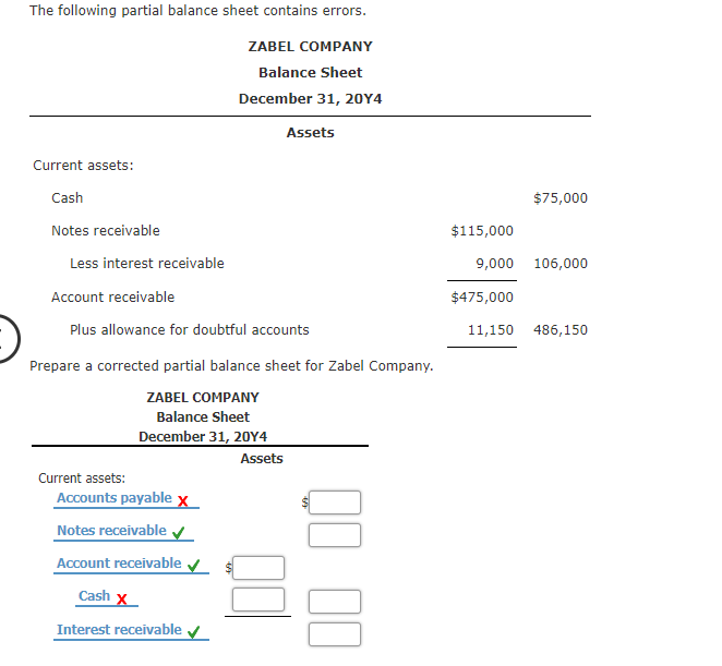 Solved The Following Partial Balance Sheet Contains Errors Chegg Solved The Following Partial Balance Sheet Contains Errors Chegg