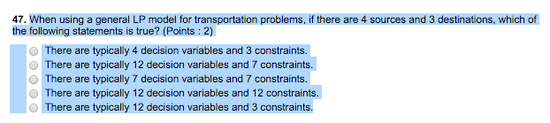 Solved When using a general LP model for transportation | Chegg.com