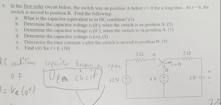 Solved 4. In the first order circuit below, the switch was | Chegg.com