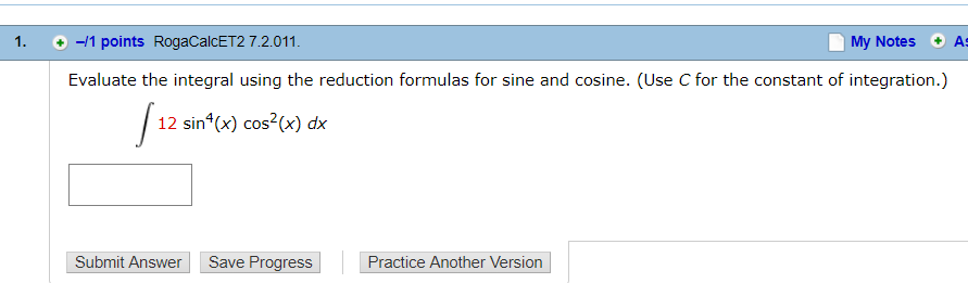 Solved Evaluate the integral using the reduction formulas | Chegg.com