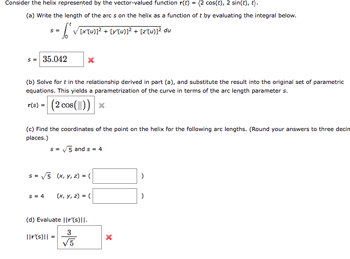 Solved Consider the helix represented by the vector-valued | Chegg.com