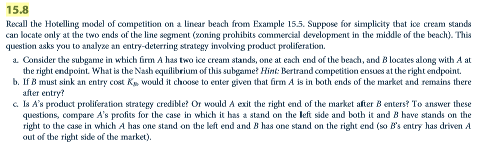 15.8 Recall the Hotelling model of competition on a | Chegg.com