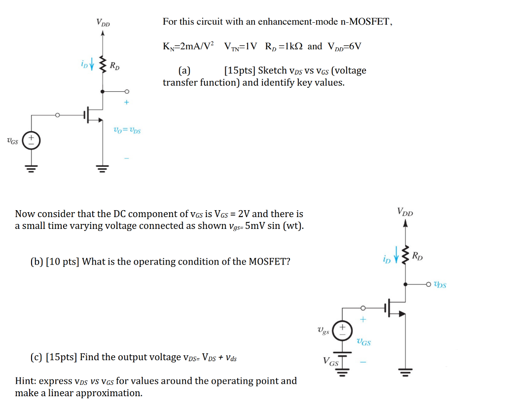 Solved For this circuit with an enhancement-mode n-MOSFET | Chegg.com