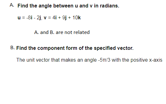 Solved A. Find the angle between u and v in radians. A. and | Chegg.com