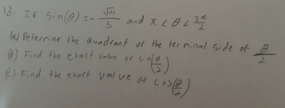 Solved If sin(theta) = - squareroot 4/5 and pi