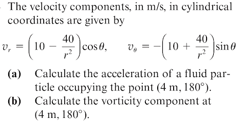 Solved The velocity components, in m/s, in cylindrical | Chegg.com