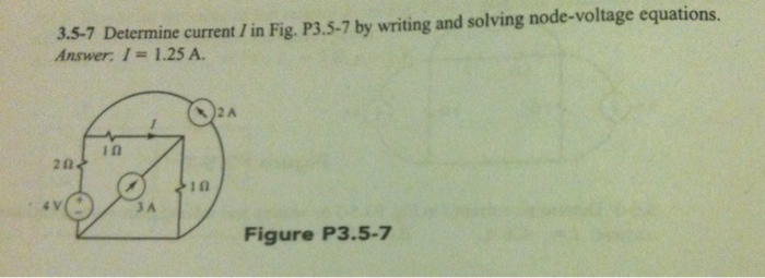 Solved 3.5-7 Determine current / in Fig P3.5-7 by writing | Chegg.com