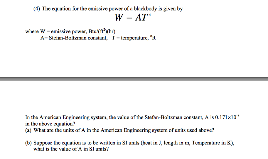 Solved The equation for the emissive power of a blackbody is | Chegg.com