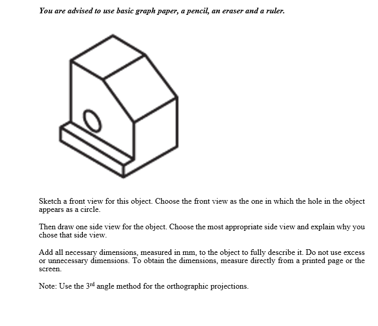 Solved You are advised to use basic graph paper, a pencil, | Chegg.com