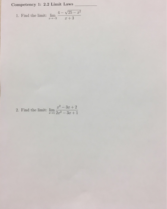Solved Find the limit: lim_x rightarrow -3 4 - Squareroot 25 | Chegg.com