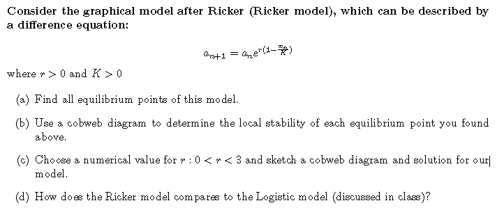 Consider the graphical model after Ricker (Ricker | Chegg.com
