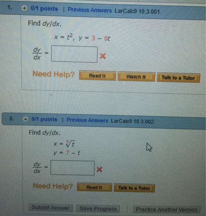 Solved Find dy/dx. x = t^2, y = 3 - 8t Find dy/dx. x = | Chegg.com