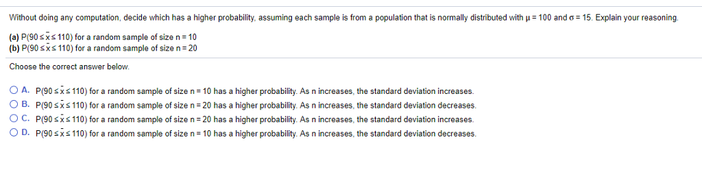 Solved Without doing any computation, decide which has a | Chegg.com