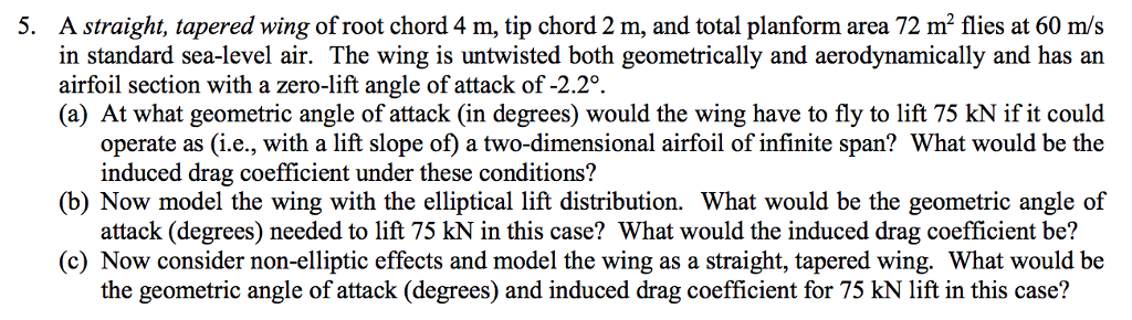 A straight, tapered wing of root chord 4 m, tip chord | Chegg.com