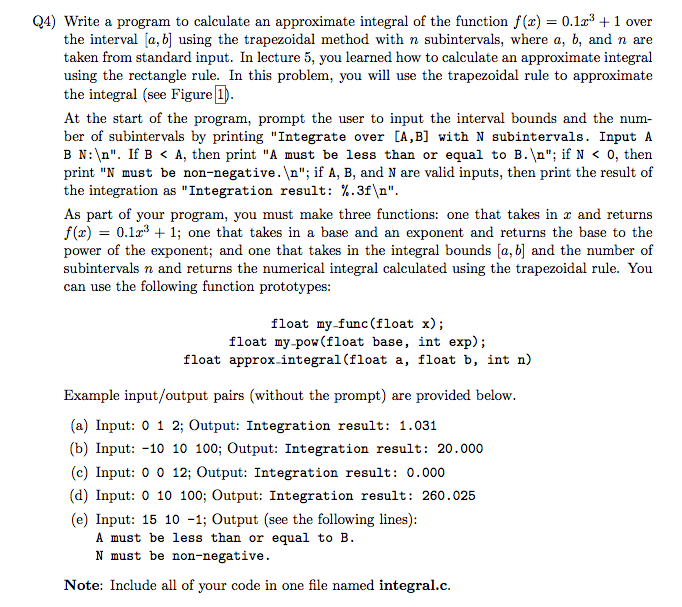 Solved Write a program to calculate an approximate integral | Chegg.com