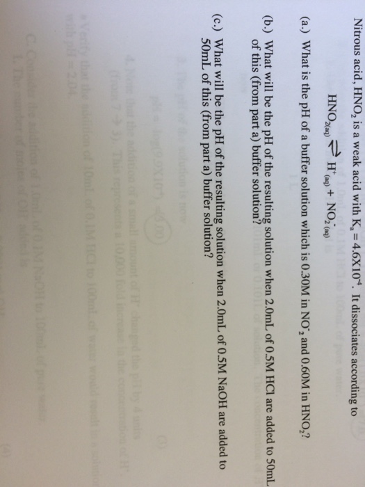 Solved Nitrous acid. HNO2 is a weak acid with K = 4.6X | Chegg.com