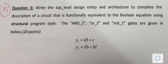 Solved Question 5: Write the top_level design entity and | Chegg.com