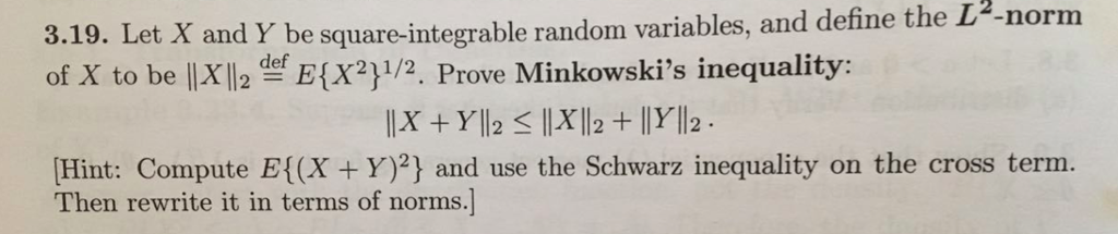 Solved Let X and Y be square-integrable random variables, | Chegg.com