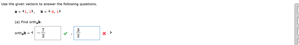 Solved Use the given vectors to answer the following | Chegg.com