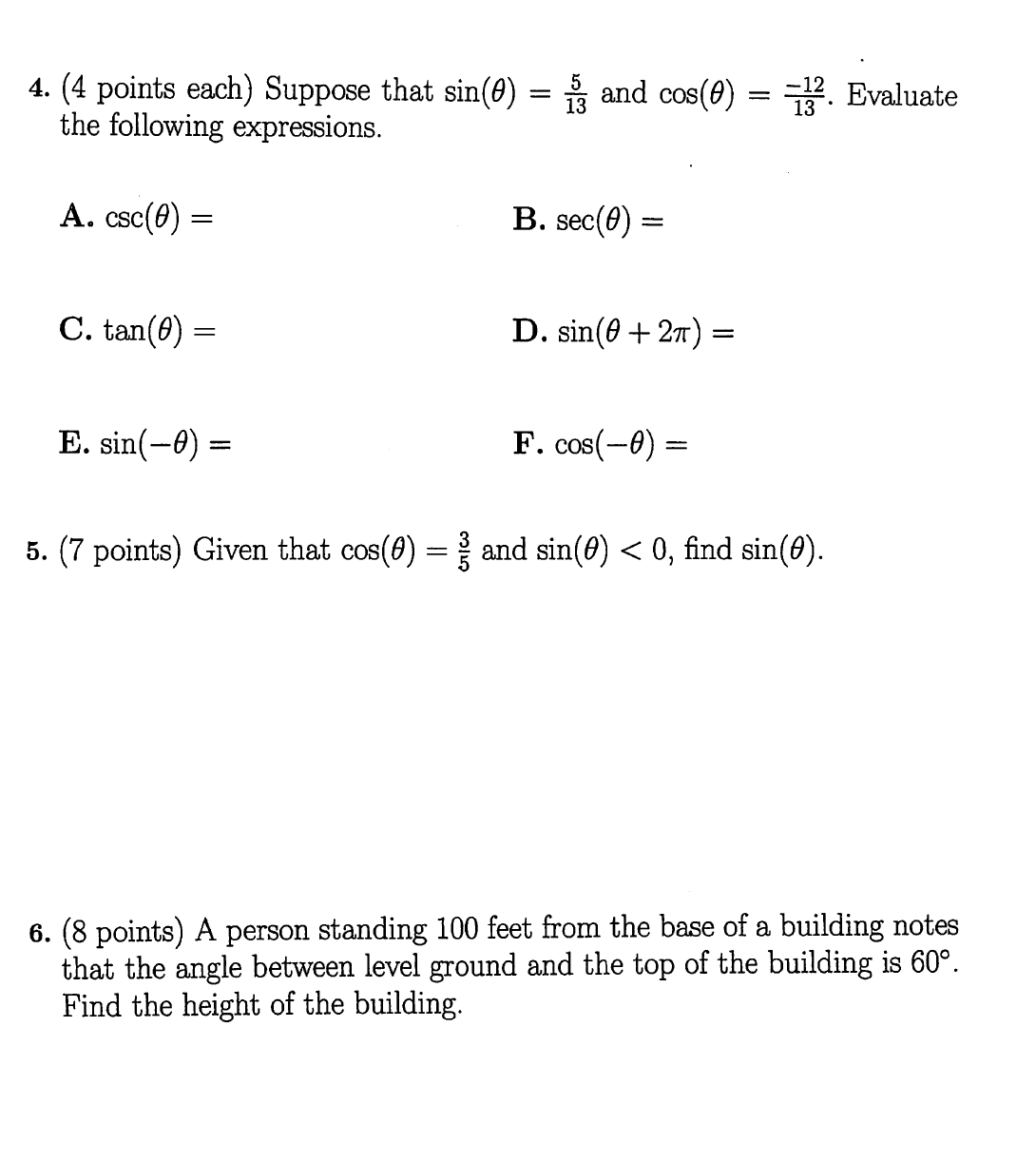 Solved 4. Suppose that sin(theta)= 5/13 and cos(theta)= | Chegg.com Solved 4. Suppose that sin(theta)= 5/13 and cos(theta)= | Chegg.com