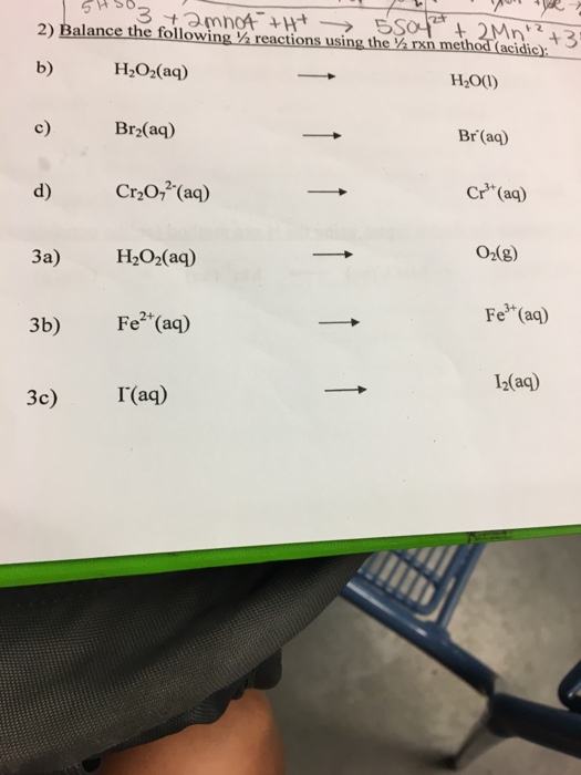 Solved Balance the following 1/2 reactions using the 1/2 rxn | Chegg.com