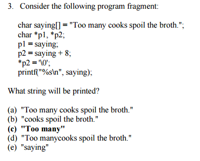 Solved Consider the following program fragment: char | Chegg.com