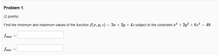 Solved Find The Minimum And Maximum Values Of The Function