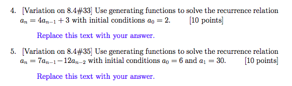 Solved Variation On 8 4 33 Use Generating Functions To Solve
