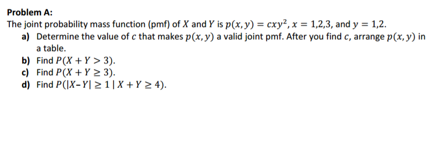 Solved The joint probability mass function (pmf) of X and Y | Chegg.com