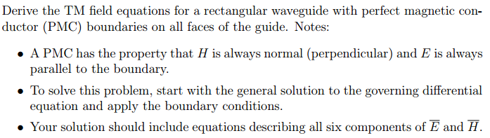 Solved Derive the TM field equations for a rectangular | Chegg.com