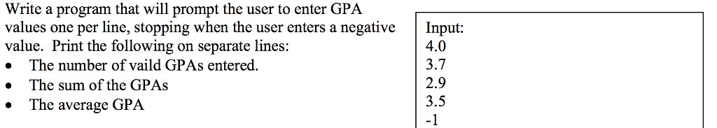 Solved Write a program that will prompt the user to enter | Chegg.com