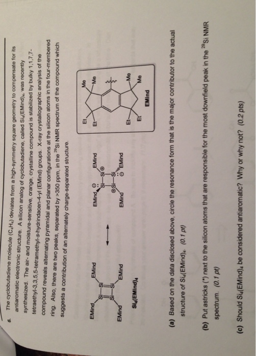 Solved 6 The cyclobutadiene molecule (C4H4) deviates | Chegg.com