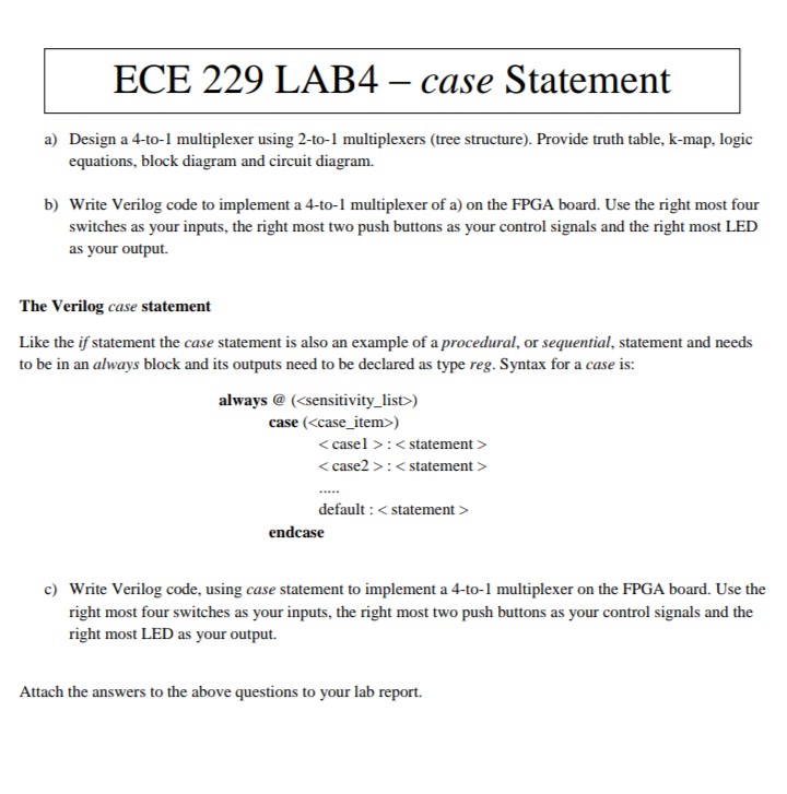 Solved ECE 229 LAB4-case Statement a) Design a 4-to-1 | Chegg.com