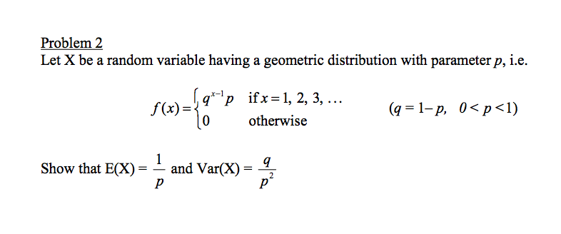 Solved Let X be a random variable having a geometric | Chegg.com