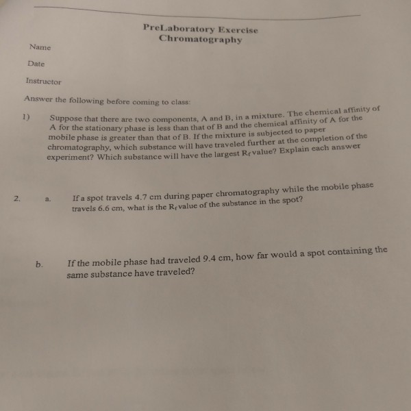 Solved PreLaboratory Exercise Chromatography Name Date | Chegg.com