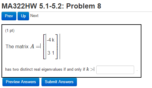 Solved The matrix A = |matrix has two distinct real | Chegg.com