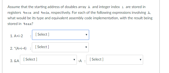 Solved Assume That The Starting Address Of Doubles Array A