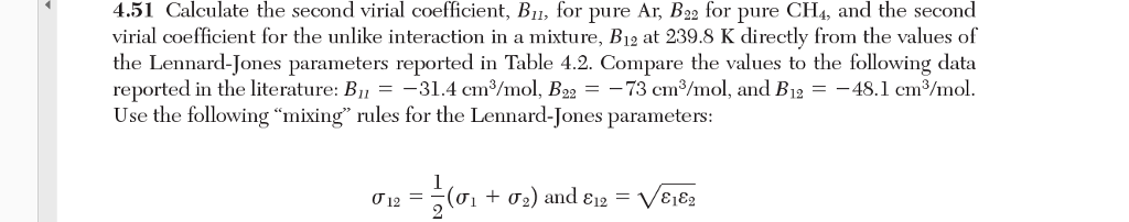 Solved TABLE 4.2 Lennard-Jones Parameters for Several | Chegg.com
