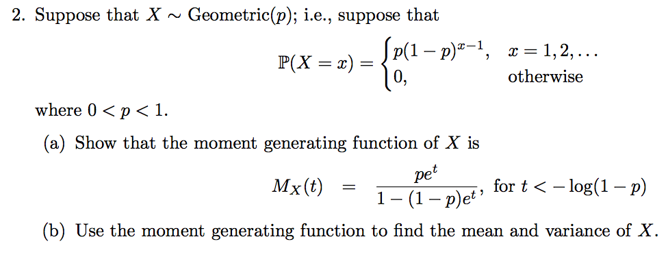 Suppose that X ~ Geometric(p); i.e., suppose that | Chegg.com