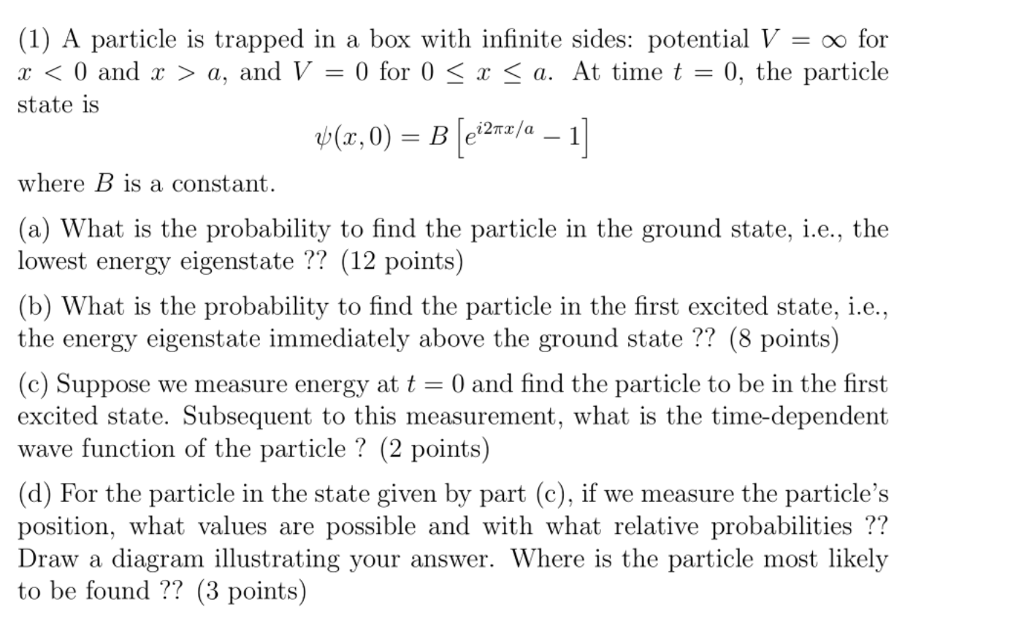 Solved (1) A particle is trapped in a box with infinite | Chegg.com