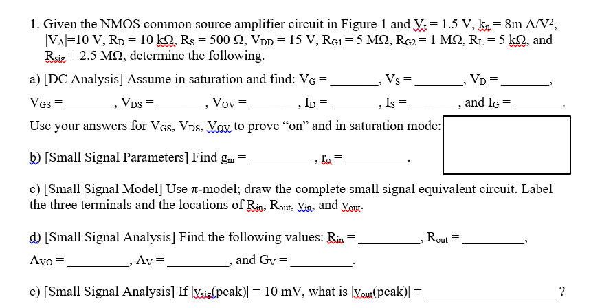 Solved l. Given the NMOS common source amplifier circuit in | Chegg.com