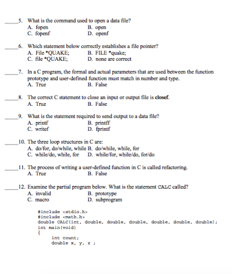Solved What Is The Command Used To Open A Data File Fopen