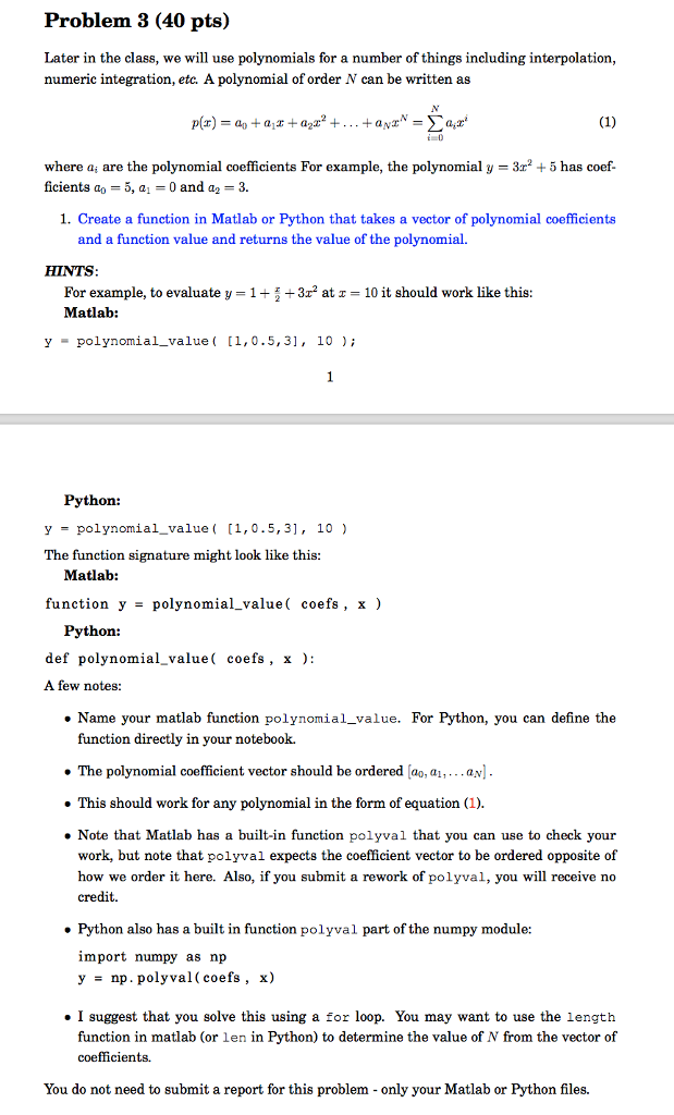 Solved Later in the class, we will use polynomials for a | Chegg.com