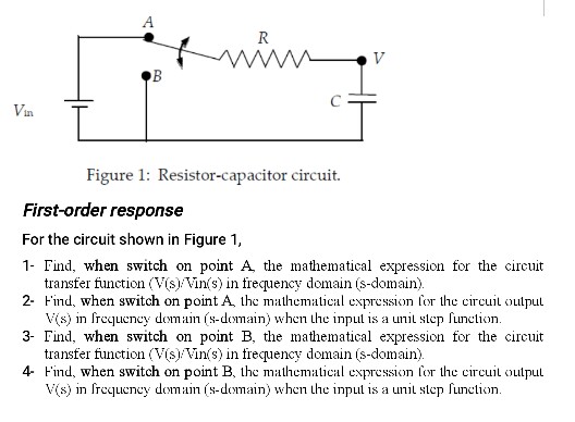 Solved Figure 1: Resistor-capacitor circuit. First-order | Chegg.com
