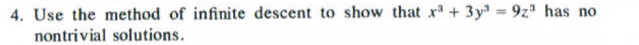 Solved Use the method of infinite descent to show that x^3 + | Chegg.com