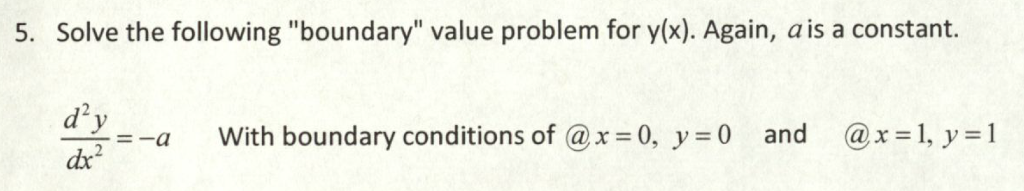 Solved Solve the following "boundary" value problem for | Chegg.com